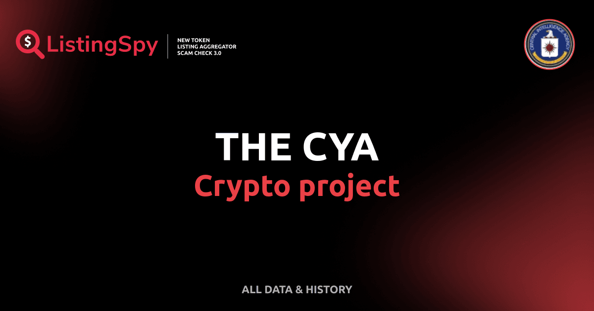 THE CYA crypto project: CYA token listings, events, analysis | ListingSpy