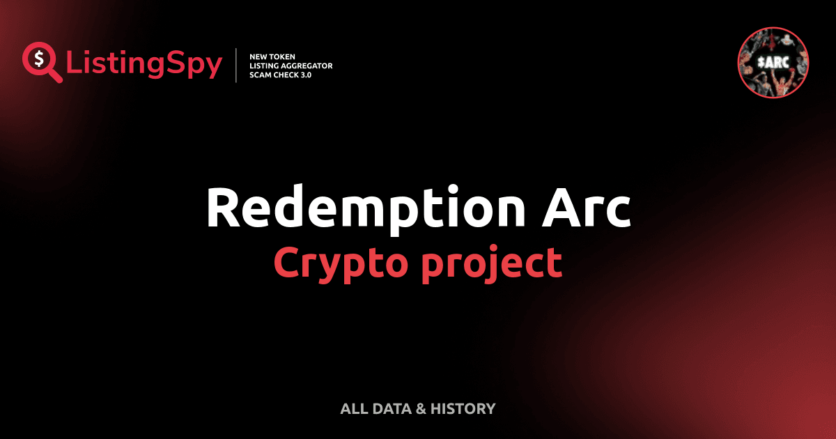 Redemption Arc crypto project: ARC token listings, events, analysis ...