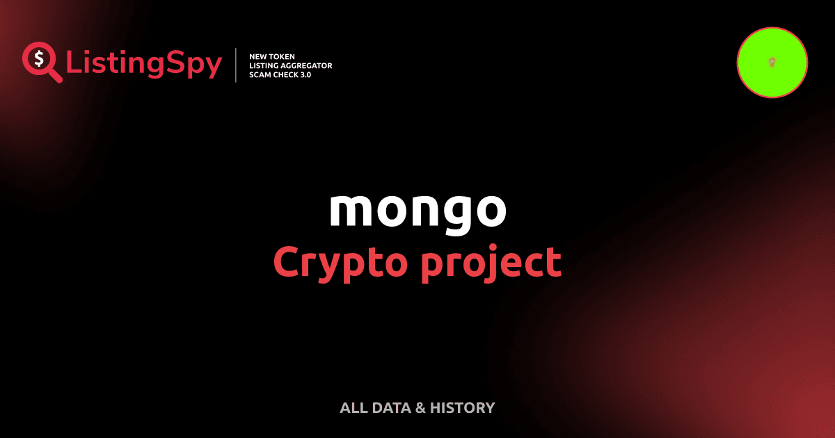 mongo crypto project: mongo token listings, events, analysis | ListingSpy