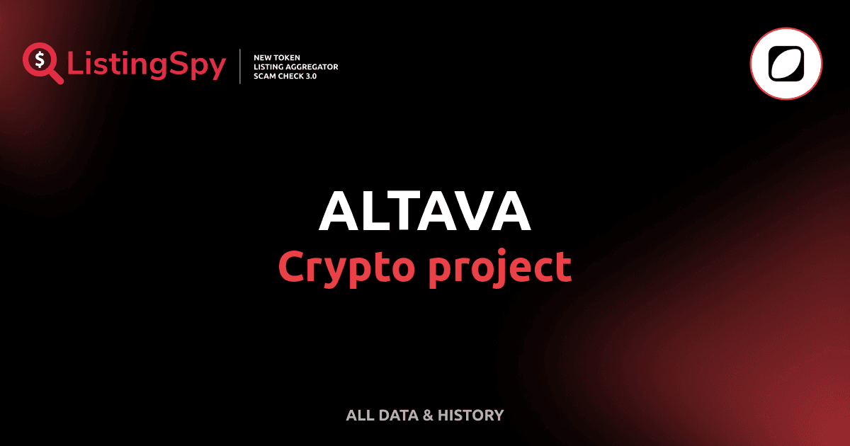 ALTAVA crypto project: TAVA token listings, events, analysis | ListingSpy