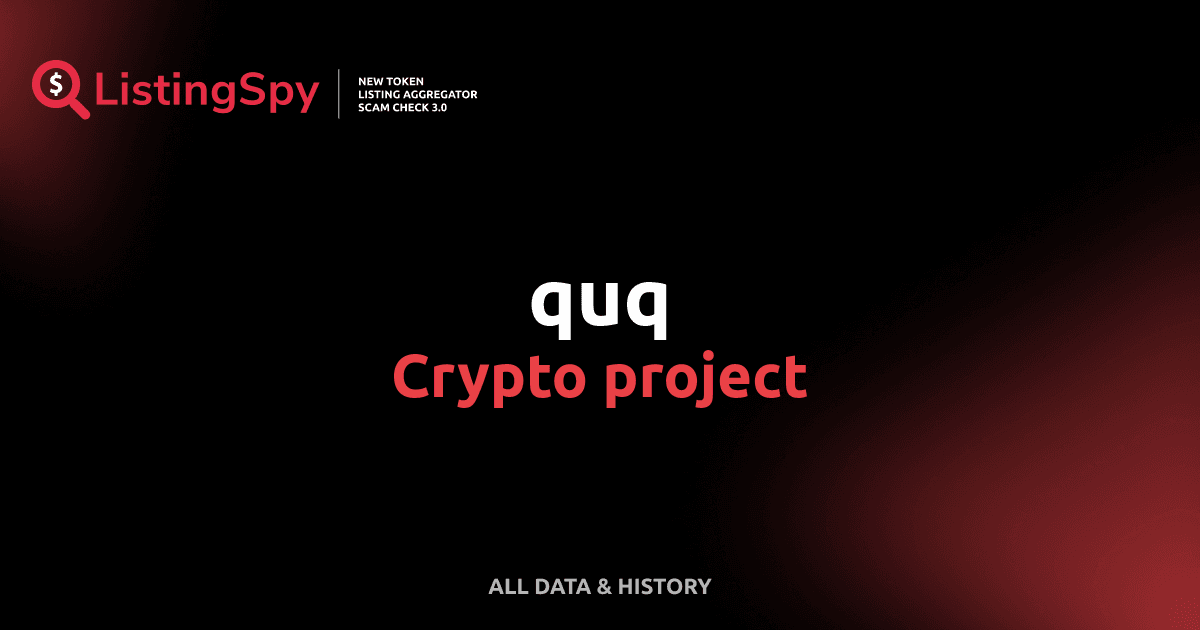 quq crypto project: quq token listings, events, analysis | ListingSpy