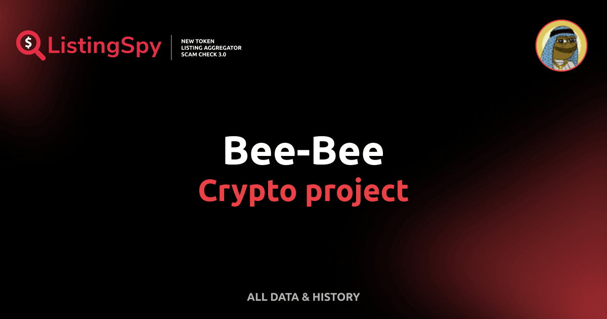 Bee-Bee crypto project: BEEBEE token listings, events, analysis | ListingSpy