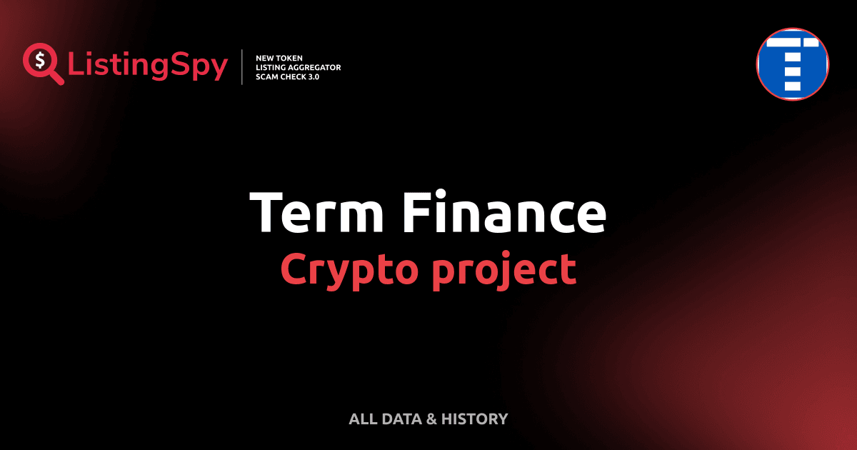 Term Finance crypto project: TERM token listings, events, analysis ...
