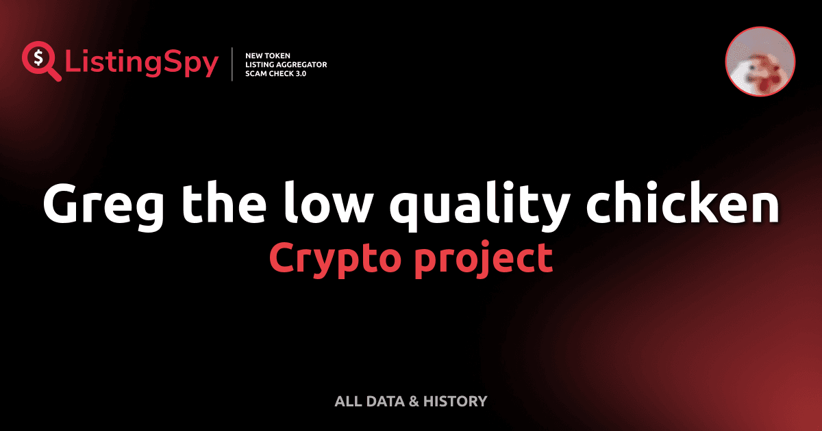 Greg the low quality chicken crypto project: GREG token listings ...