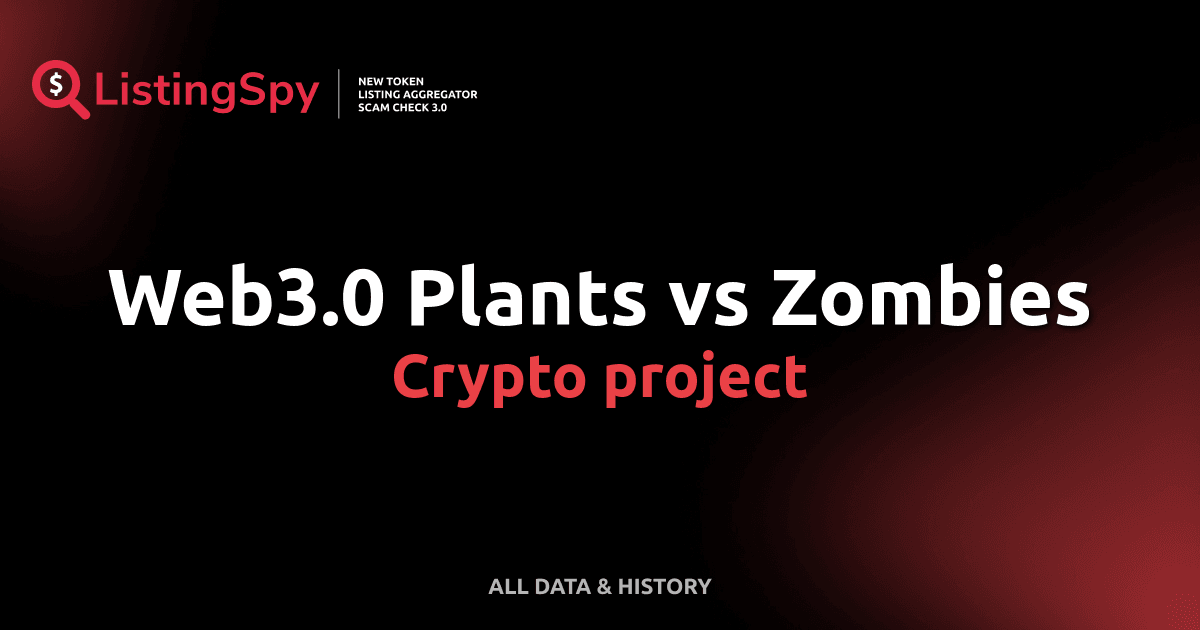 Web3.0 Plants vs Zombies crypto project: ZP token listings, events ...