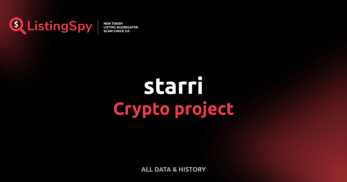 starri crypto project: starri token listings, events, analysis | ListingSpy