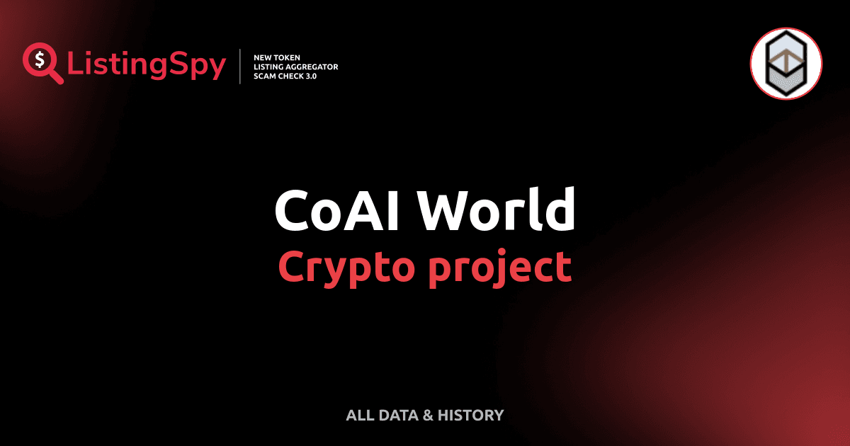 CoAI World crypto project: CoAI token listings, events, analysis ...