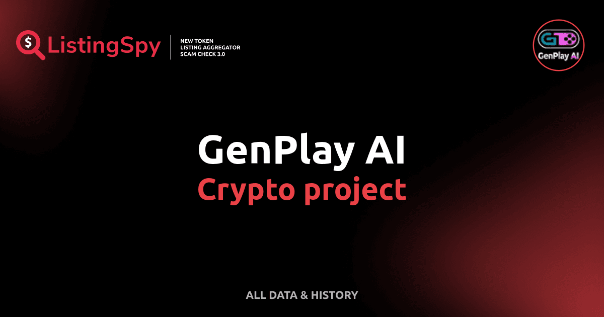GenPlay AI crypto project: GenPlay token listings, events, analysis ...