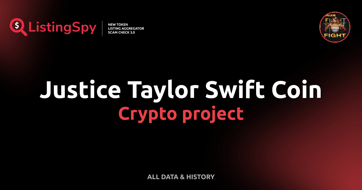Justice Taylor Swift Coin crypto project: SWIFT token listings, events ...