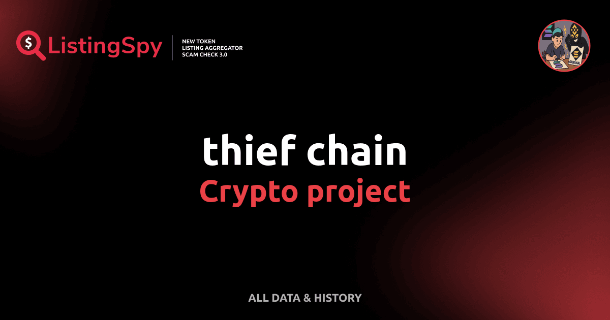 thief chain crypto project: TC token listings, events, analysis ...