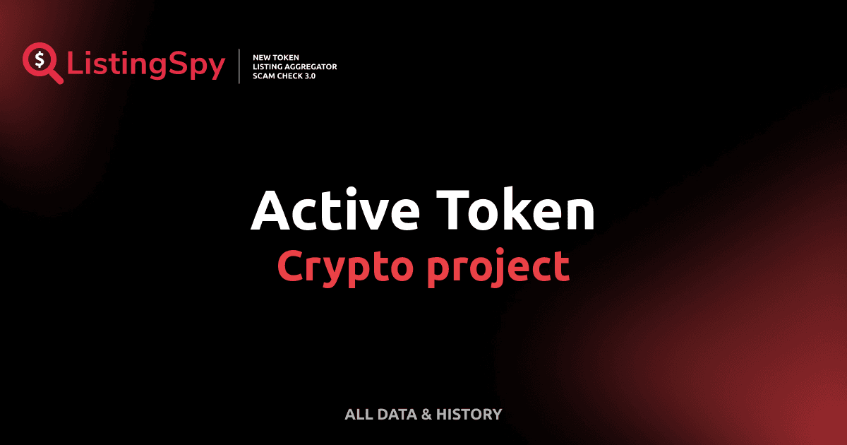 Active Token crypto project: ACTIVE token listings, events, analysis | ListingSpy