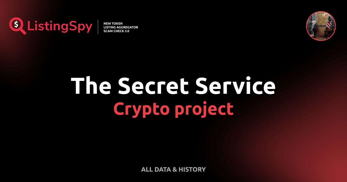 The Secret Service crypto project: TSS token listings, events, analysis ...