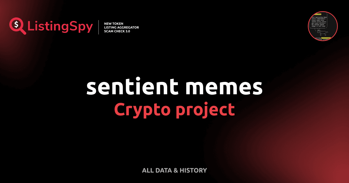 sentient memes crypto project: MEME token listings, events, analysis ...