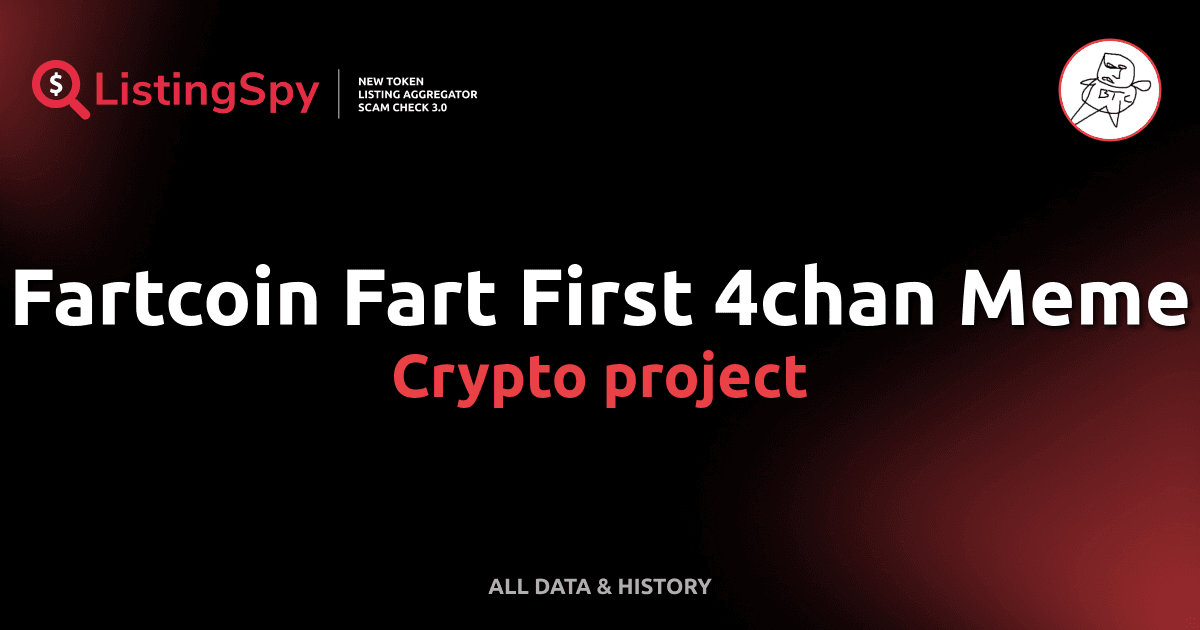 Fartcoin Fart First 4chan Meme crypto project: FartFart token listings, events, analysis ...