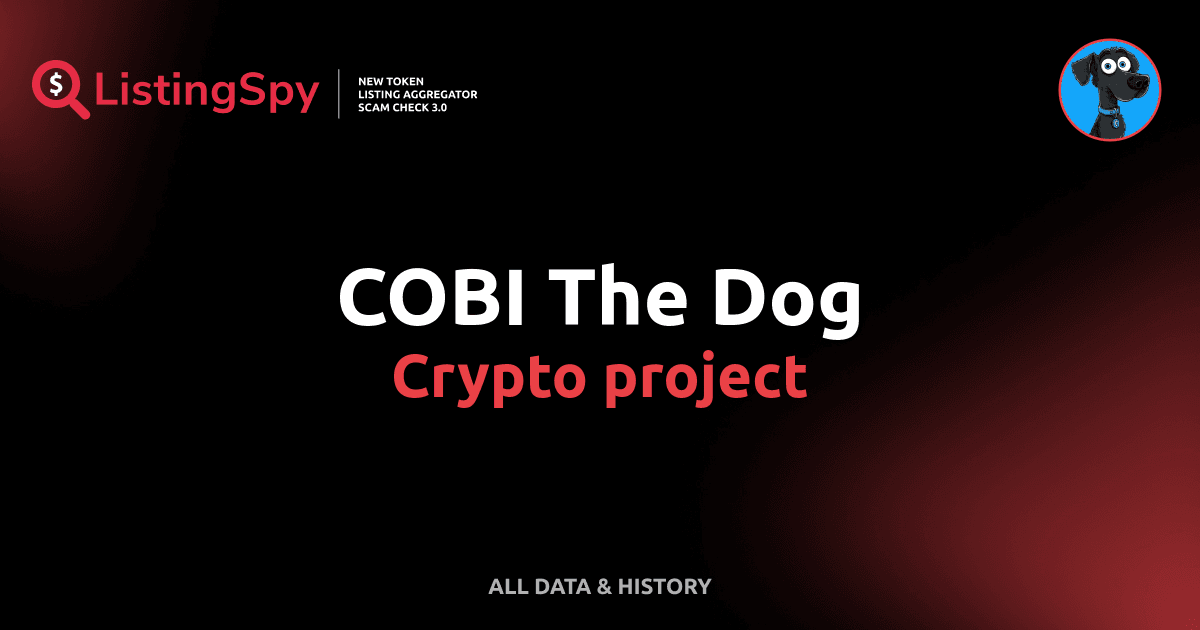 COBI The Dog crypto project: COBI token listings, events, analysis ...