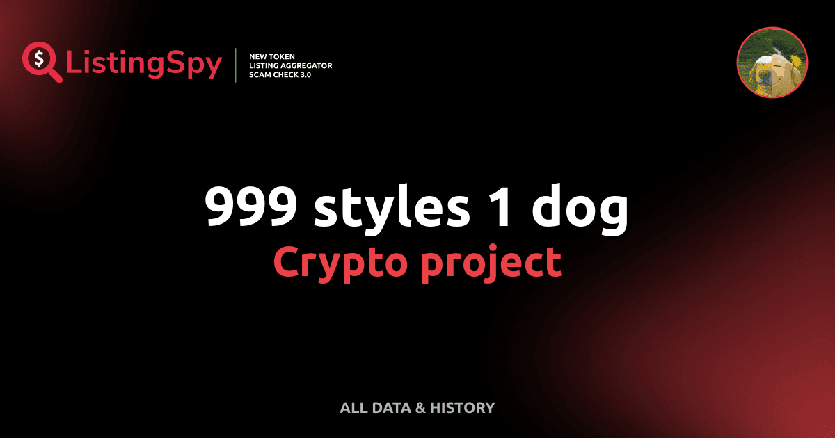 999 styles 1 dog crypto project: 999dog token listings, events ...