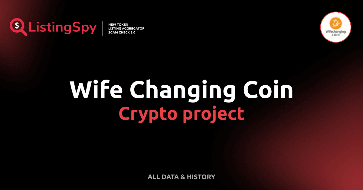Wife Changing Coin crypto project: WCC token listings, events, analysis ...