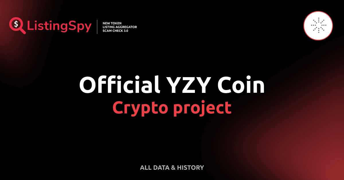 Official YZY Coin crypto project: YZYCoin token listings, events, analysis | ListingSpy