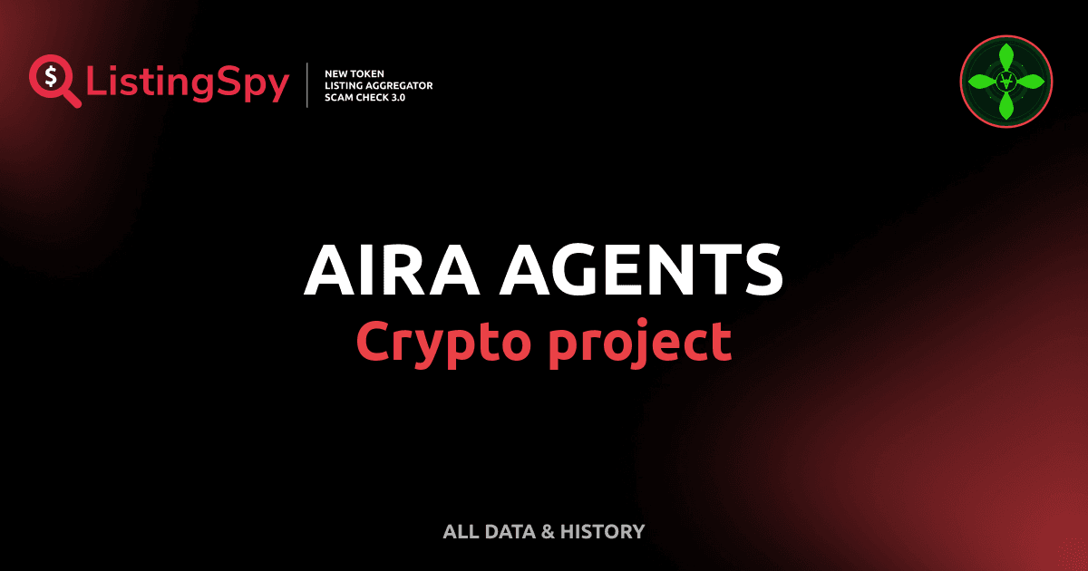 AIRA AGENTS crypto project: AIRA token listings, events, analysis | ListingSpy