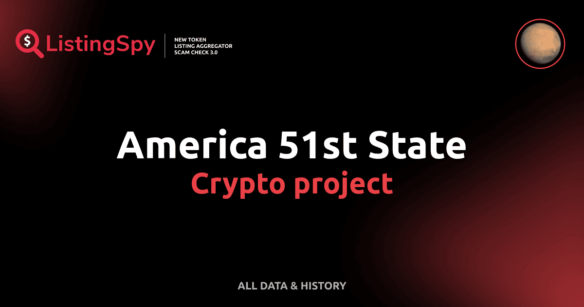 America 51st State crypto project: Mars token listings, events ...