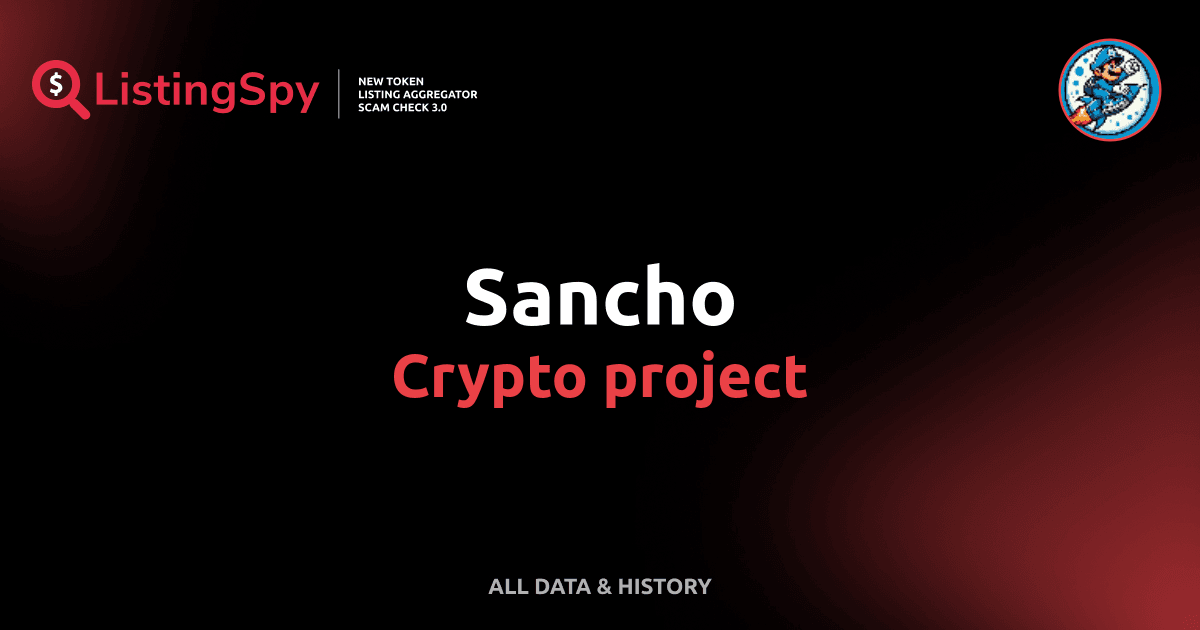 Sancho crypto project: SANCHO token listings, events, analysis | ListingSpy