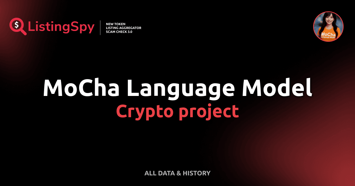 MoCha Language Model crypto project: MLM token listings, events ...