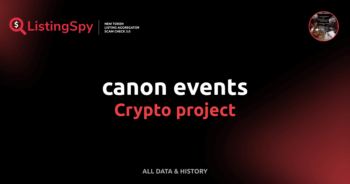 canon events crypto project: canon token listings, events, analysis ...