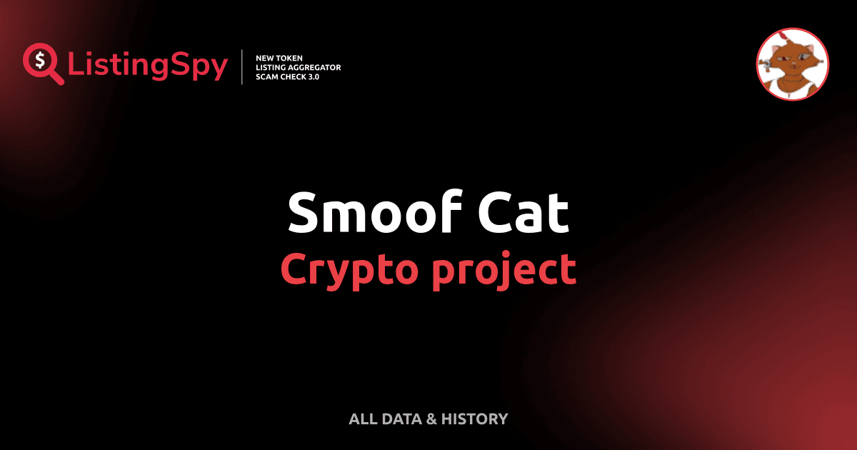 Smoof Cat crypto project: SMOOF token listings, events, analysis ...