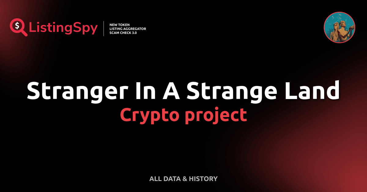 Stranger In A Strange Land crypto project: SIASL token listings, events ...