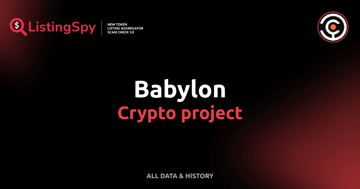 Babylon crypto project: BABY token listings, events, analysis | ListingSpy