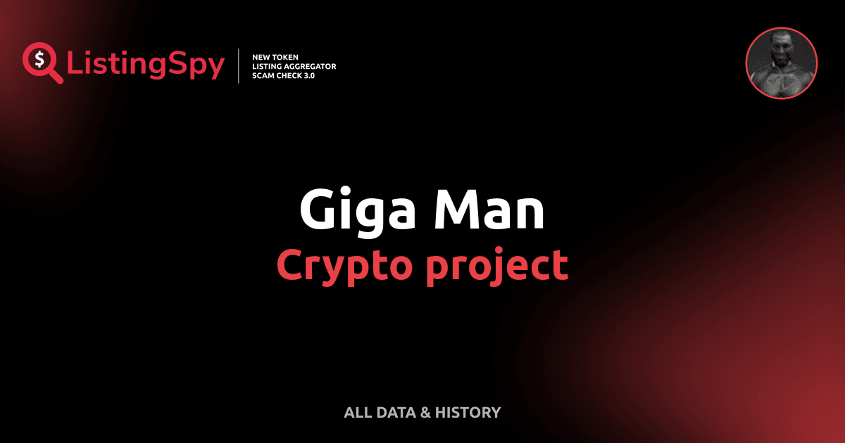 Giga Man crypto project: Giga Man token listings, events, analysis ...