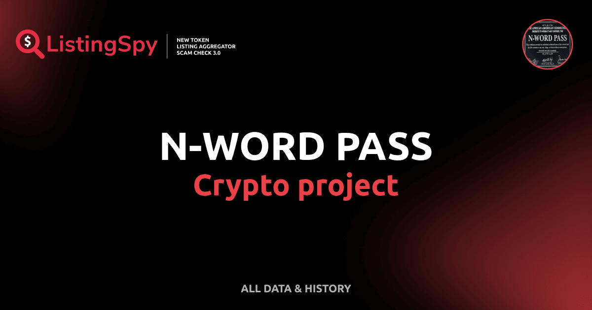 N-WORD PASS crypto project: NWP token listings, events, analysis ...