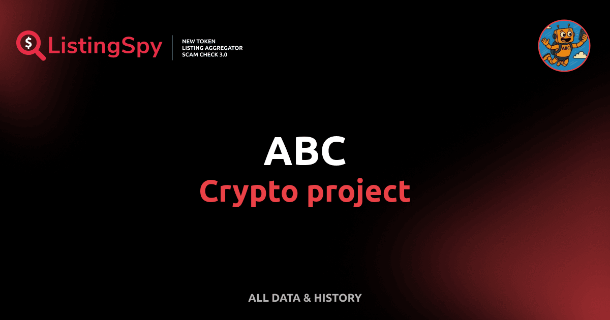ABC crypto project: ABC token listings, events, analysis | ListingSpy