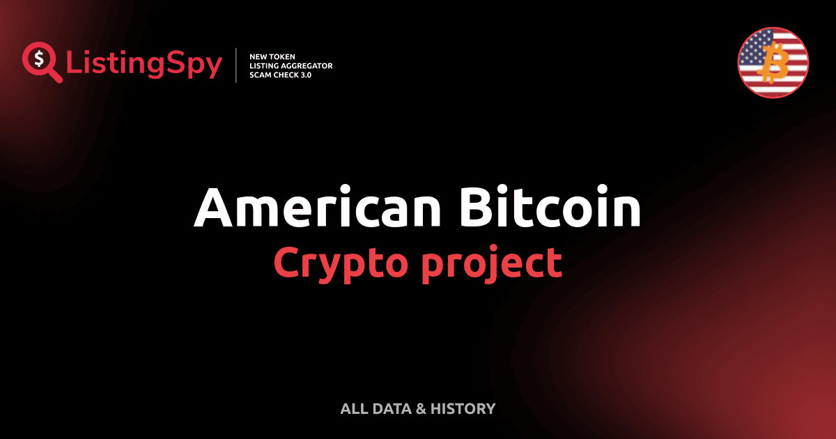 American Bitcoin crypto project: ABTC token listings, events, analysis ...