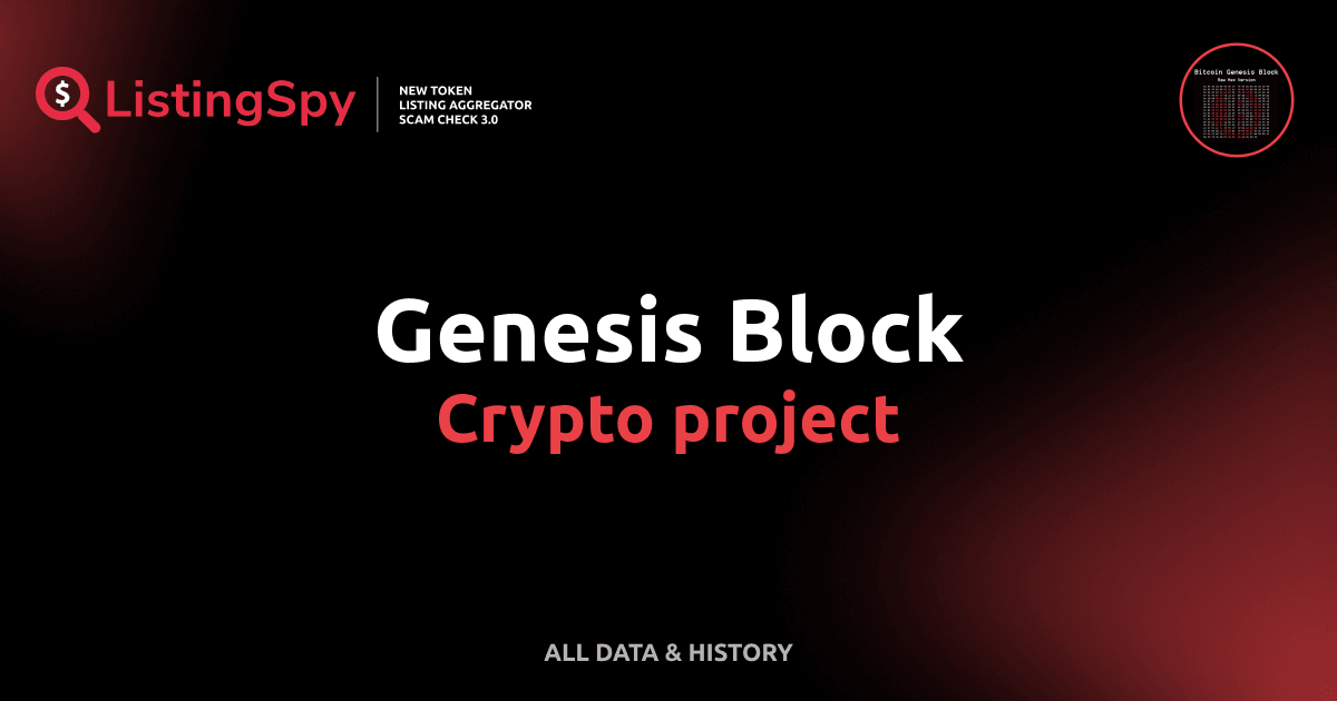 Genesis Block crypto project: GENESIS token listings, events, analysis | ListingSpy