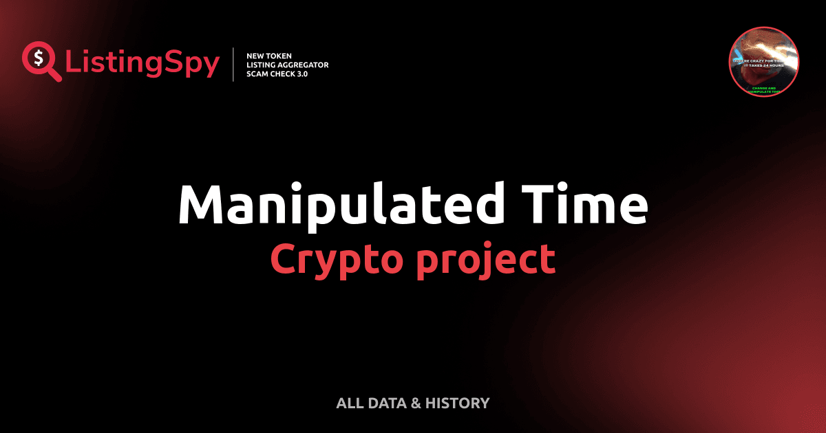 Manipulated Time Crypto Project Time Token Listings Events Analysis