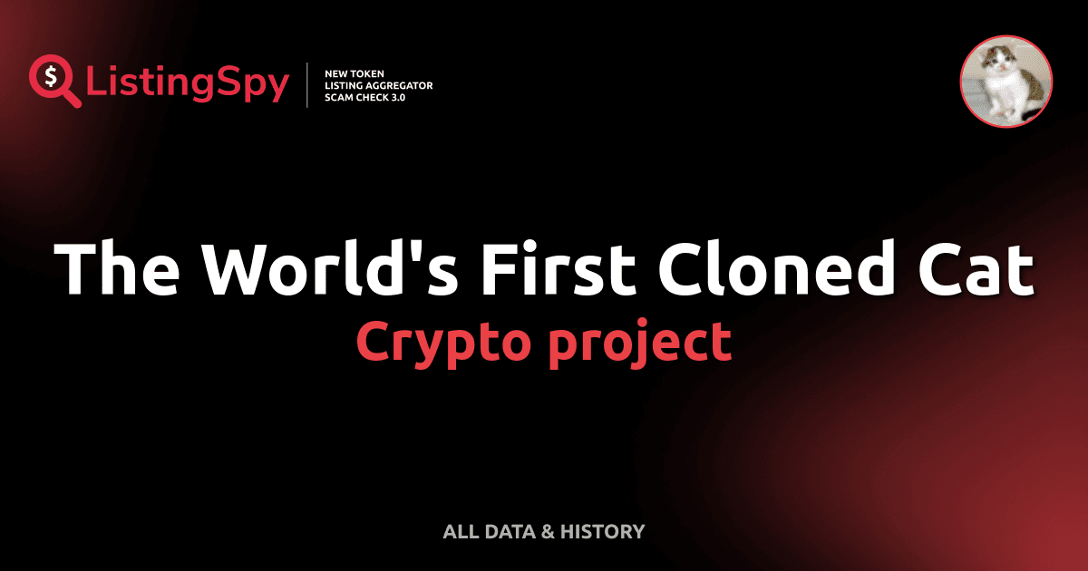 The World's First Cloned Cat crypto project: CC token listings, events, analysis | ListingSpy