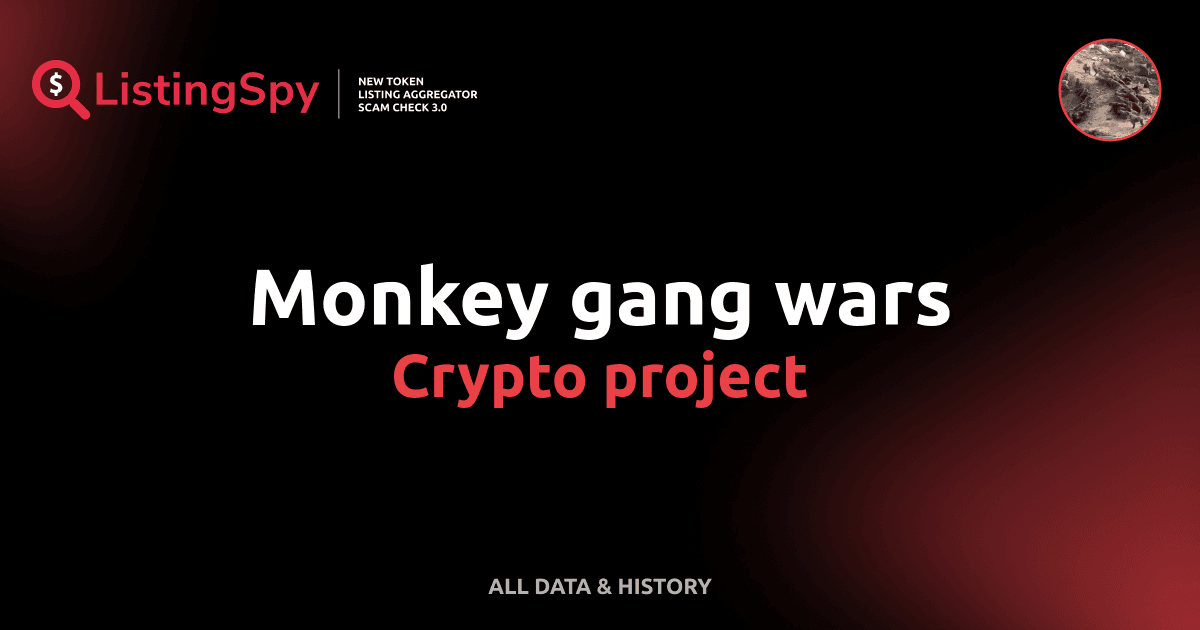 Monkey gang wars crypto project: MONKEY token listings, events ...