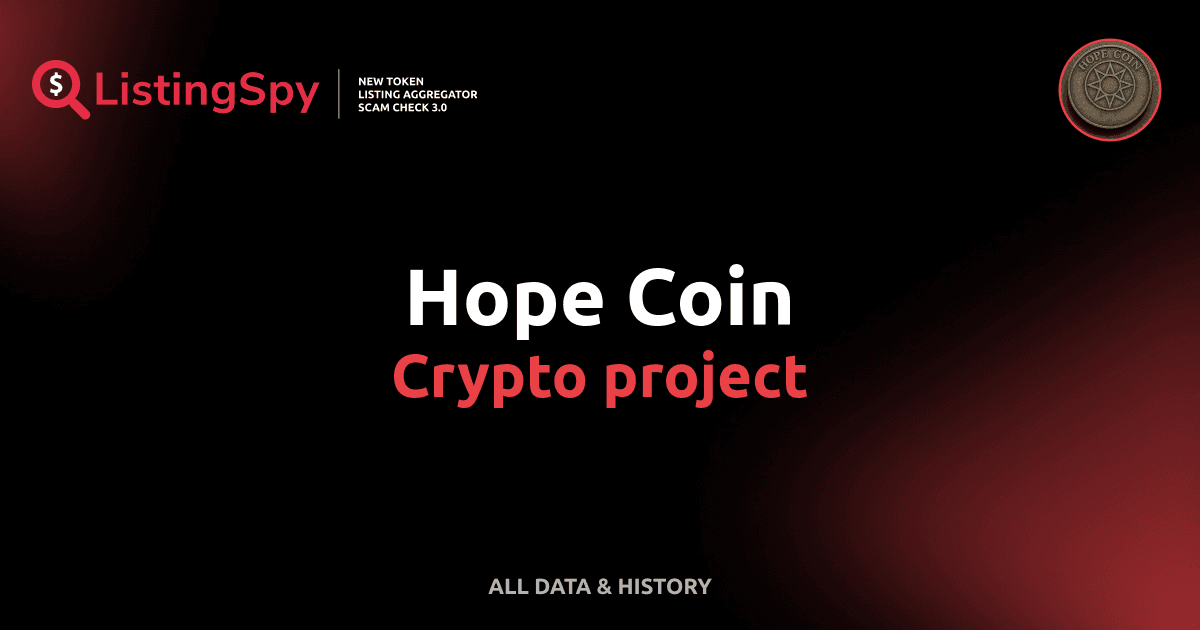 Hope Coin crypto project: HOPE token listings, events, analysis ...