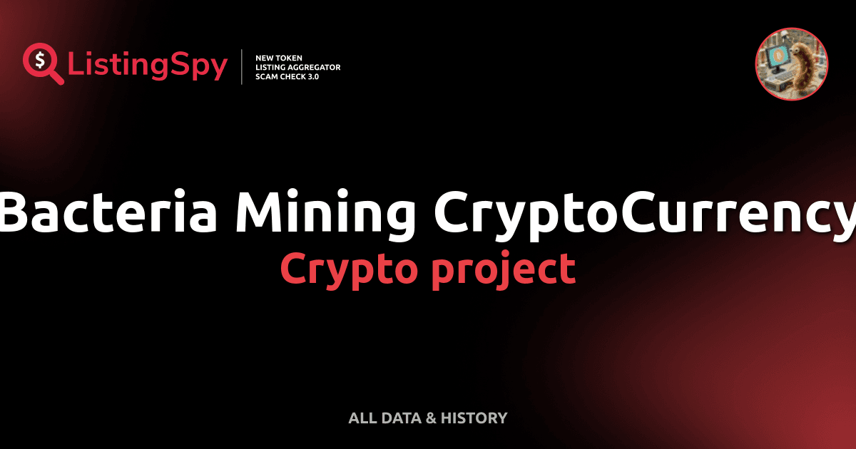 Bacteria Mining CryptoCurrency crypto project: 2-bit MD5 token listings ...