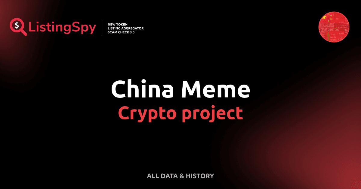 China Meme crypto project: CHINA token listings, events, analysis ...