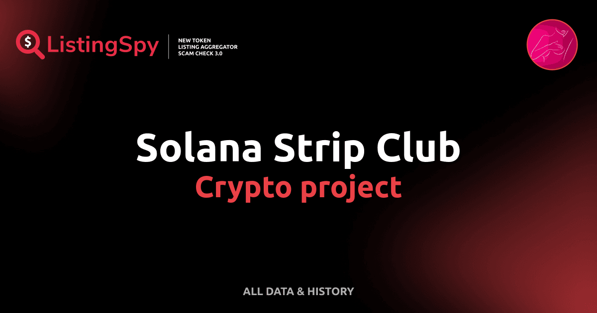 Solana Strip Club crypto project: SSC token listings, events, analysis ...
