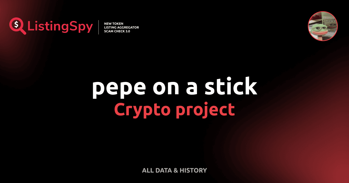 pepe on a stick crypto project: pepsicle token listings, events ...