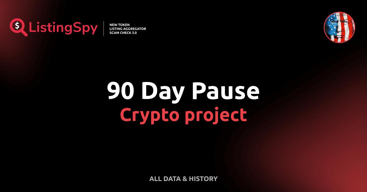 90 Day Pause crypto project: 90DP token listings, events, analysis ...