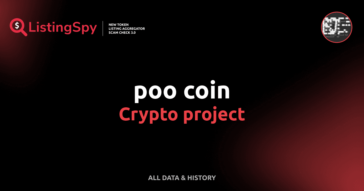 poo coin crypto project: poo token listings, events, analysis | ListingSpy