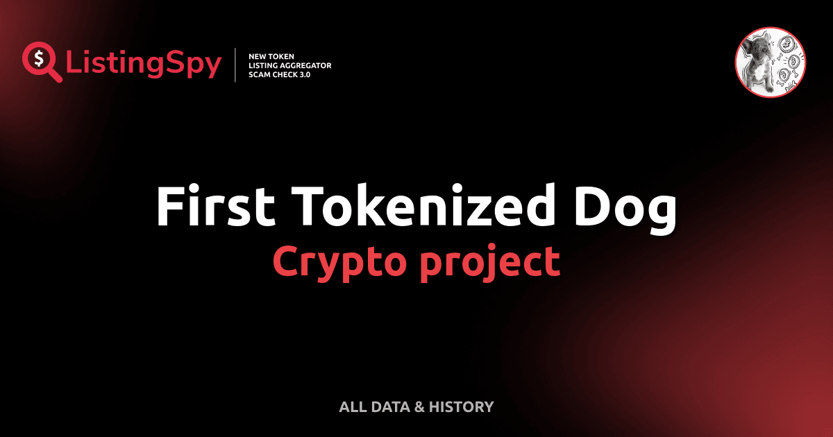 First Tokenized Dog crypto project: BITTY token listings, events, analysis | ListingSpy