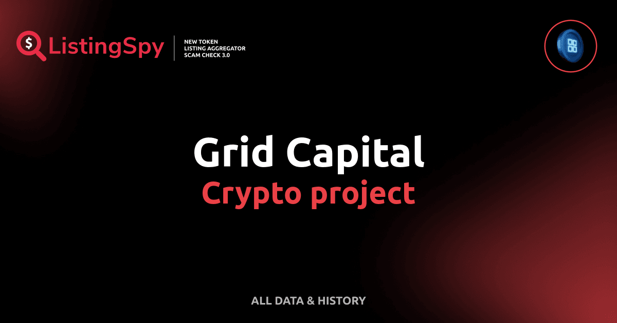 Grid Capital crypto project: GRID token listings, events, analysis ...