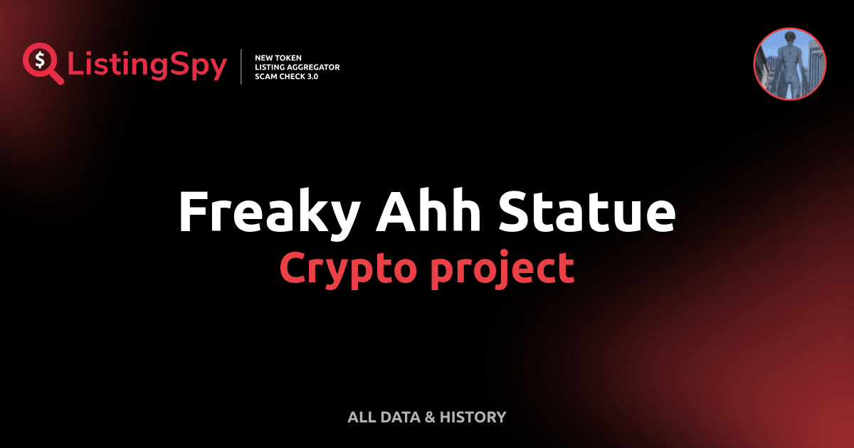 Freaky Ahh Statue crypto project: GYATTUE token listings, events ...