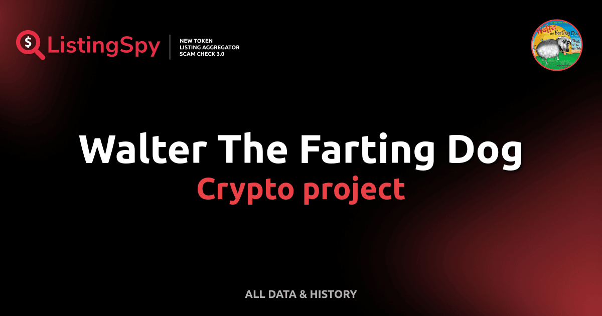 Walter The Farting Dog crypto project: FartDog token listings, events ...