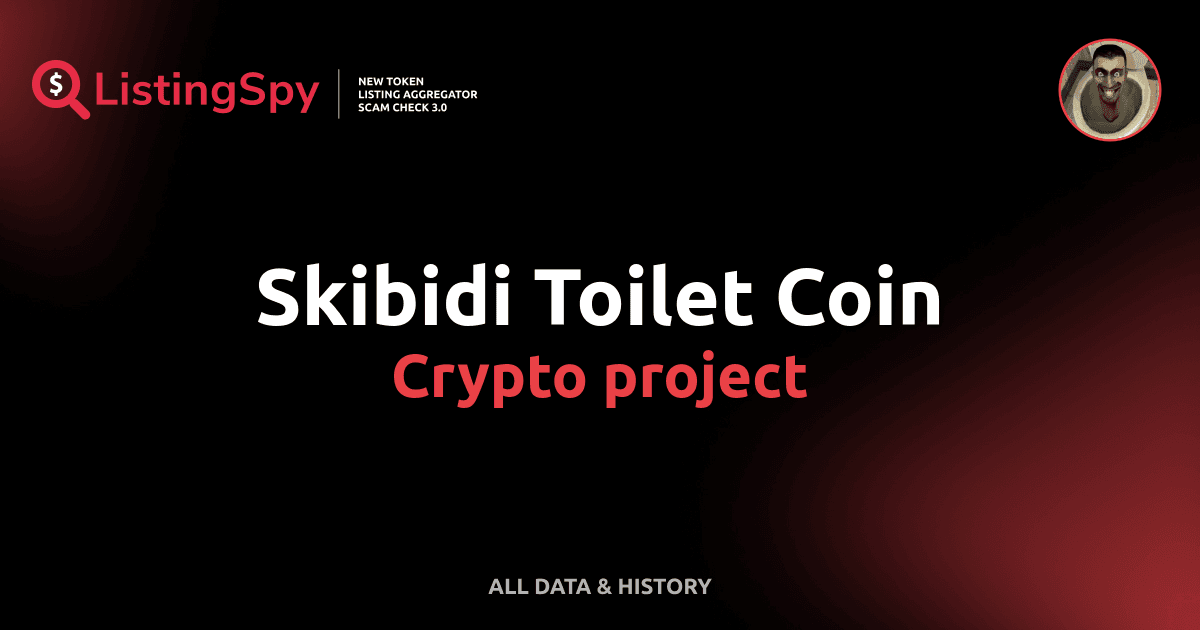 Skibidi Toilet Coin crypto project: STC token listings, events ...